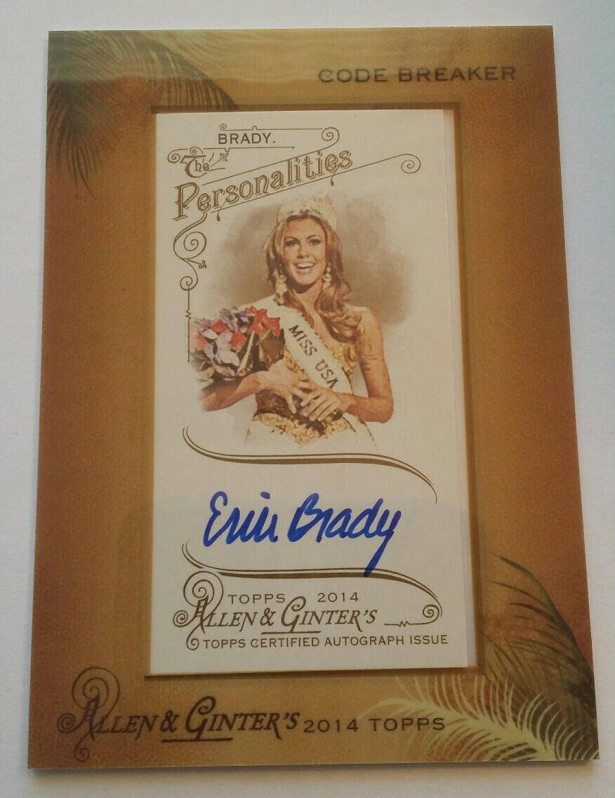 ERIN BRADY 2014 Topps Allen & Ginter A&G CODEBREAKER AUTOGRAPH AUTO 1/1 ...