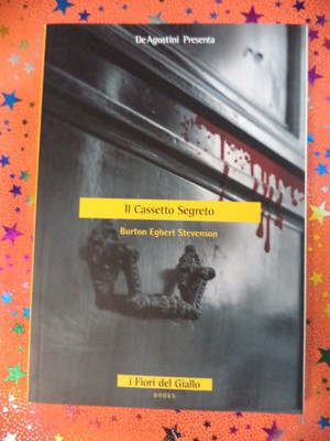 Book Libro IL CASSETTO SEGRETO Burton Egbert Stevenson DE AGOSTINI ...