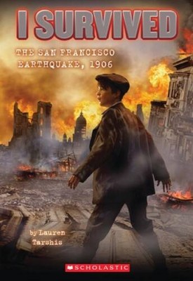 I Survived the San Francisco Earthquake, 1906 (I Survived #5) - VERY ...