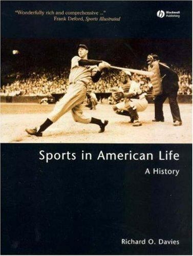 Sports in American Life : A History by Richard O. Davies (2006, Perfect ...