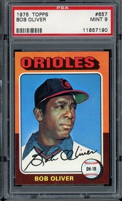 1975 Topps Baseball #657 Bob Oliver PSA 9 | eBay