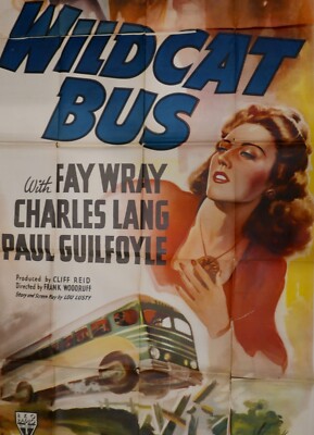 WILDCAT BUS. - FAY WRAY ORIGINAL 3-SHEET MOVIE POSTER | eBay