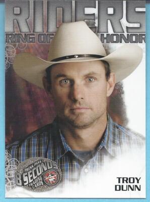 2010 Press Pass PBR 8 Seconds RIDERS Insert TROY DUNN Bull Riding ...