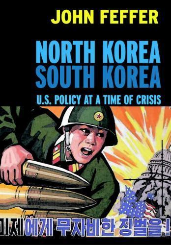 North Korea/South Korea: U.S. Policy at a Time of Crisis (Open Media ...