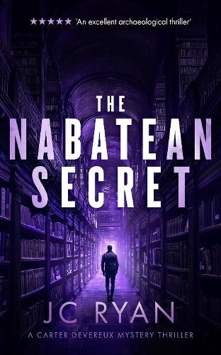 JC Ryan The Nabatean Secret (Poche) Carter Devereux Mystery Thriller ...