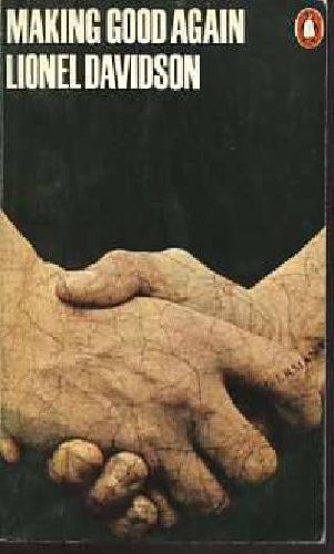 MAKING GOOD AGAIN By Lionel Davidson *Excellent Condition ...