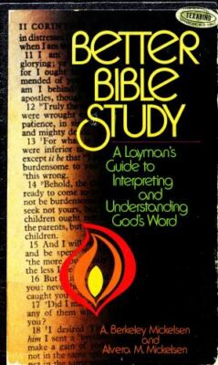 Understanding the Scriptures by Mickelsen, Alvera; Mickelsen, A ...