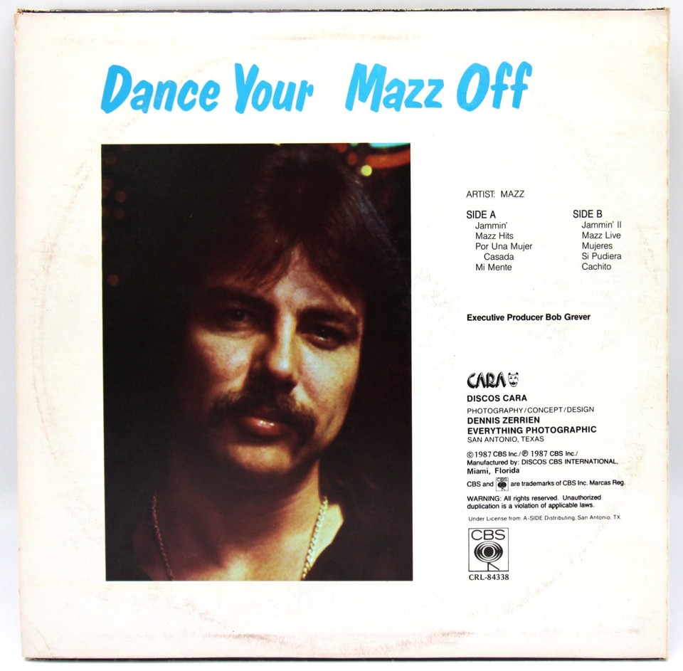 Mazz - " Dance Your Mazz Off" - 1987 - CBS CRL-84338 - 12' Tejano LP | eBay