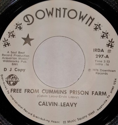 Calvin Leavy - Free From Cummins Prison Farm, 7", (Vinyl) | eBay
