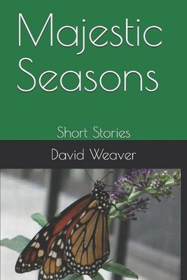 Majestic Seasons: Short Stories by Renee Cabral (English) Paperback ...