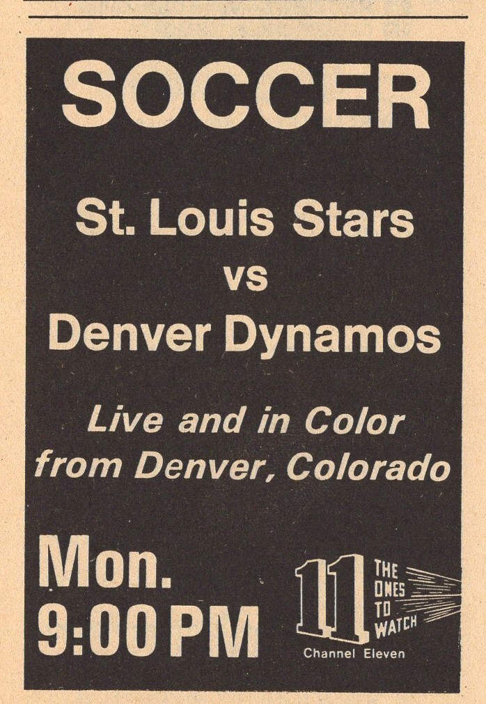 1974 KPLR TV AD ~ ST LOUIS STARS vs DENVER DYNAMOS NASL SOCCER MATCH ...