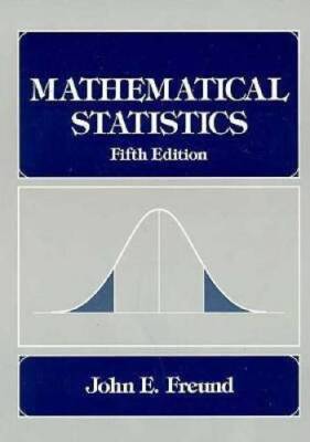 Mathematical Statistics - Hardcover By Freund, John E - ACCEPTABLE ...