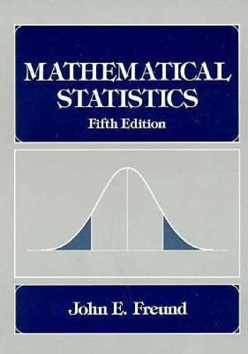 Mathematical Statistics - Hardcover By Freund, John E - ACCEPTABLE ...