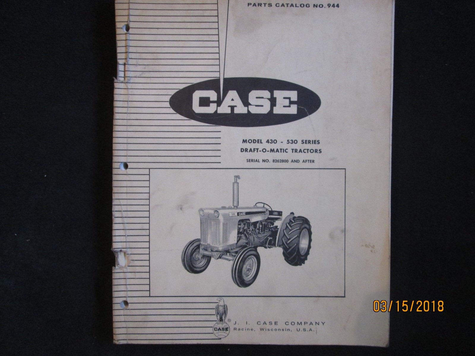 CASE Model 430 - 530 Series Draft-O-Matic Tractors Parts Catalog Manual ...