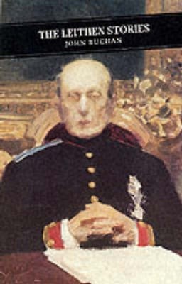 The Leithen Stories: The Power-House: John Macnab: The Dancing Floor ...