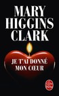 Je t'ai donne mon coeur (French Edition) (Ldp Thrillers) By Mary ...