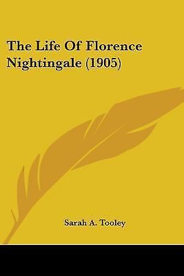 Life of Florence Nightingale by Sarah A. Tooley (2009, Trade Paperback ...