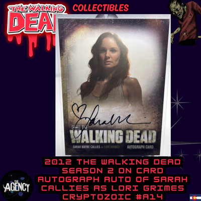 2012 The Walking Dead Season 2 A14 Autograph Auto Sarah Callies as Lori ...