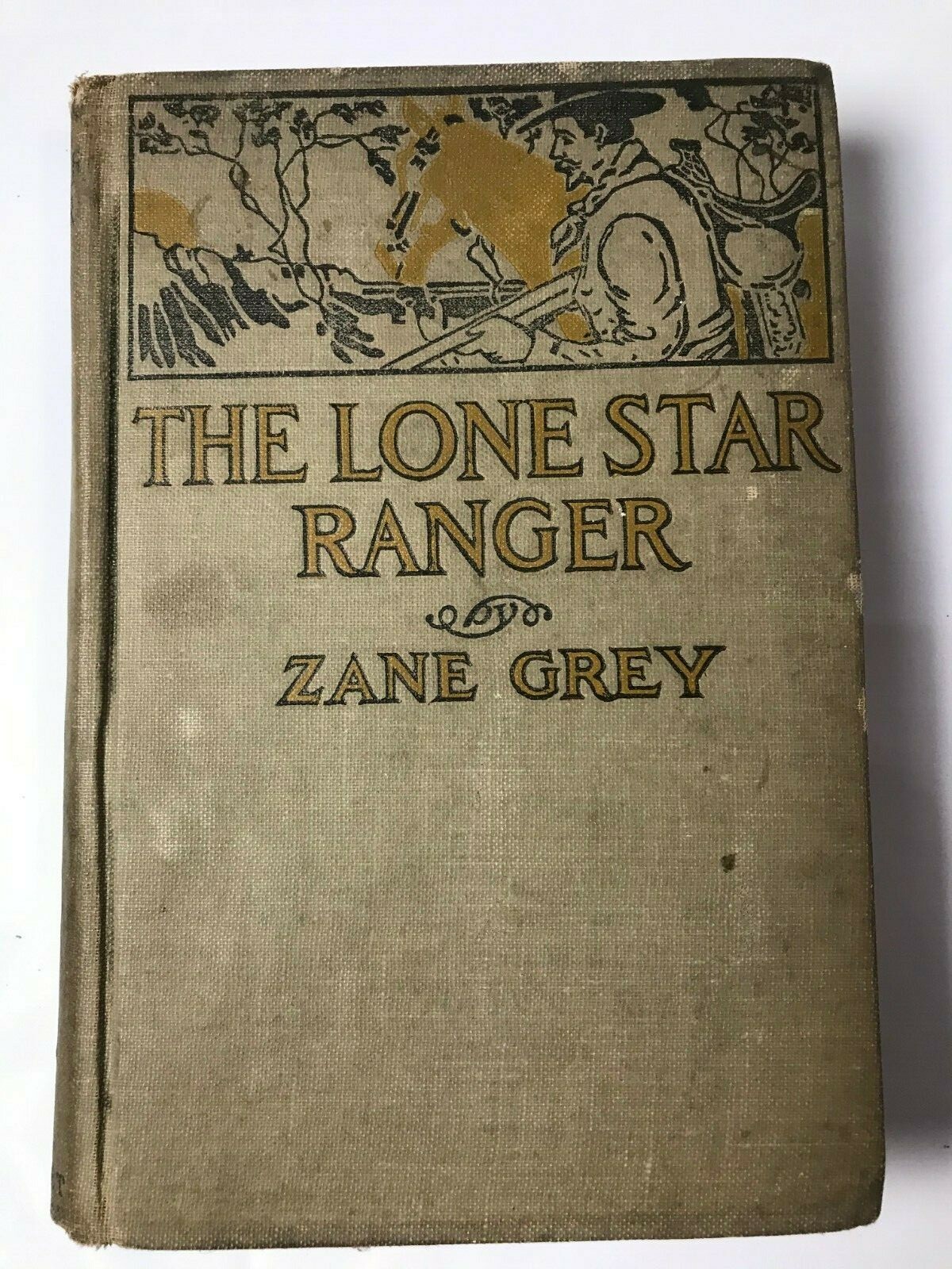 The Lone Star Ranger Zane Grey 1915 Grosset & Dunlap | eBay