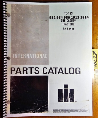 IH International Cub Cadet 982 984 986 1912 1914 Tractor Parts Manual ...