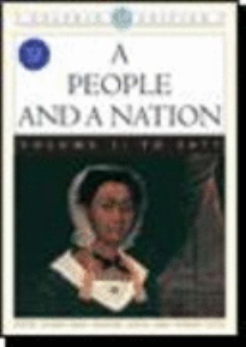 People and a Nation Vol. 1 : A History of the United States to 1877 by ...