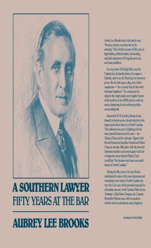 Southern Lawyer : Fifty Years at the Bar by Aubrey Lee Brooks (2012 ...