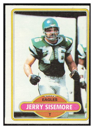 1980 Topps #357 Jerry Sisemore - Philadelphia Eagles | eBay