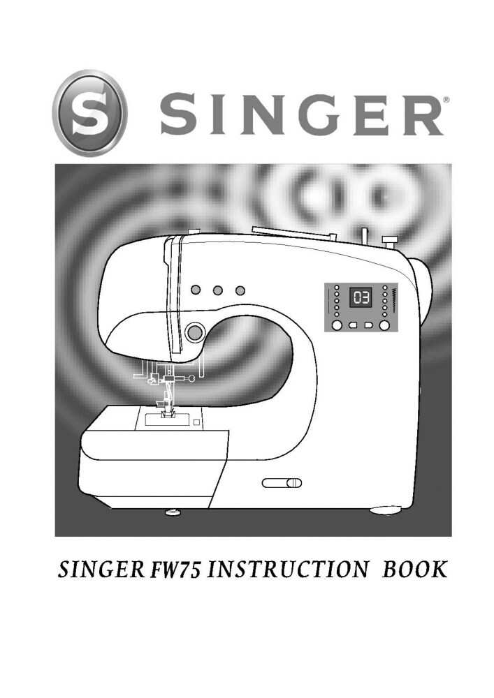 Singer FW75 Sewing Machine/Embroidery/Serger Owners Manual Reprint | eBay
