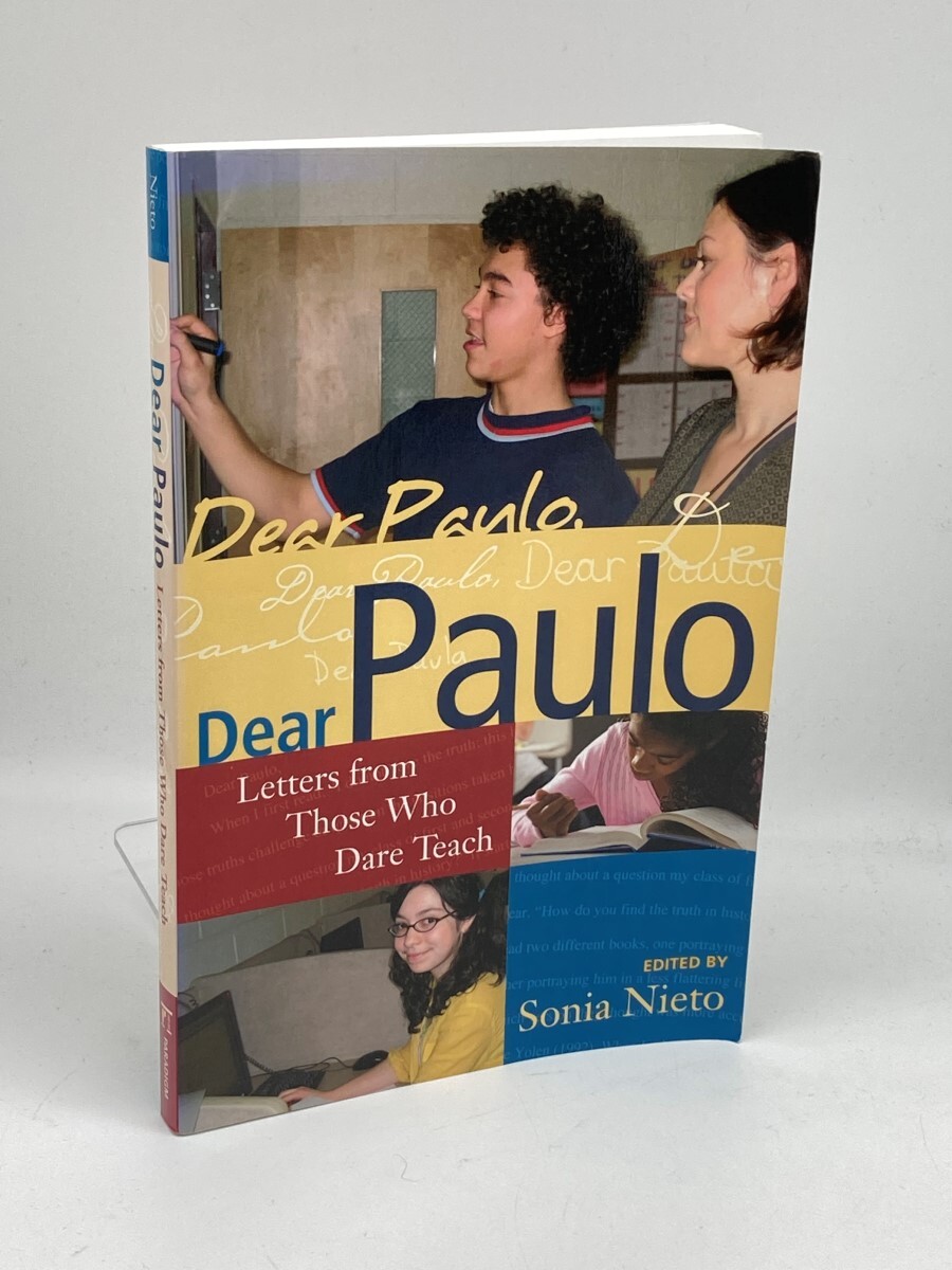 Dear Paulo (Signed) Letters from Those Who Dare Teach | eBay