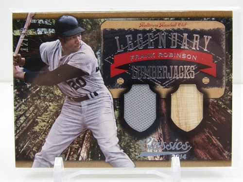 FRANK ROBINSON 2014 CLASSICS LEGENDARY LUMBERJACKS DUAL PATCH #12/99 ...