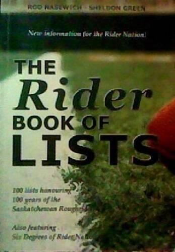 The Rider Book of Lists : 100 Lists Honouring 100 Years of the Saska ...