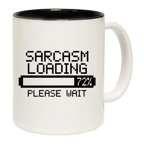 Sarcasm Loading Please Wait GIFT BOXED Funny Mugs Novelty Coffee Mug ...