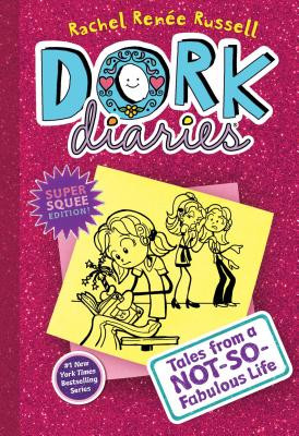 Dork Diaries: Tales from a Not-So-Fabulous Life by Russell, Rachel ...