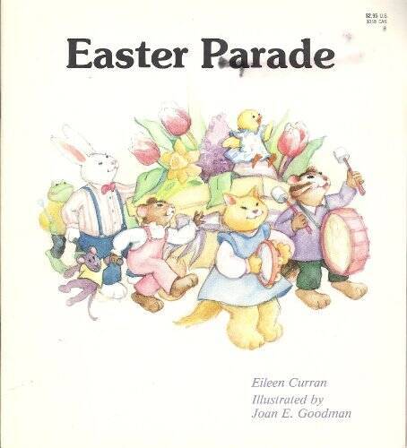 Easter Parade (Giant First Start Reader) - Paperback By Curran, Eileen ...