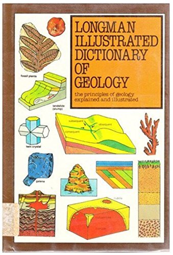 Longman Illustrated Dictionary of Geology (Longman illustrated d ...