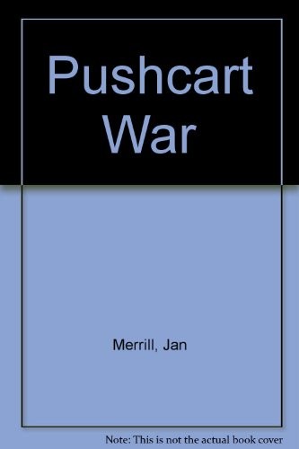 PUSHCART WAR By Jan Merrill | eBay