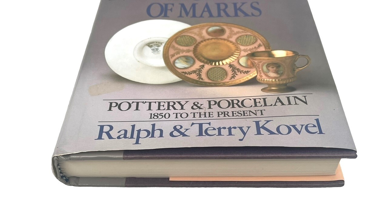 Kovels' New Dictionary of Marks: Pottery and Porcelain, 1850 to the ...
