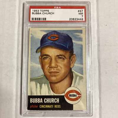 1953 Topps #47 Bubba Church PSA 7 P3 | eBay