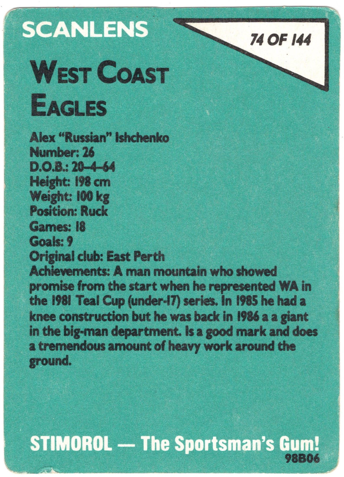 1988 AFL VFL SCANLENS STIMOROL CARD - 74 Alex ISHCHENKO (WEST COAST ...