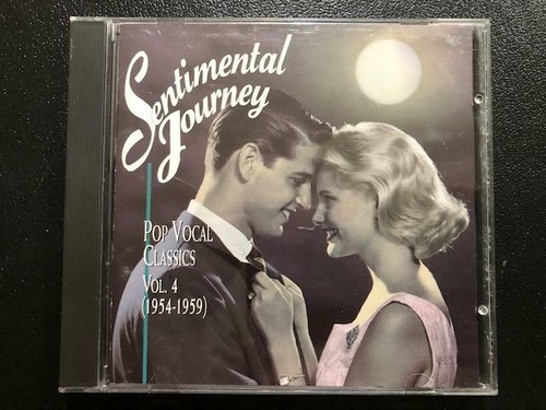 Sentimental Journey: Pop Vocal Classics, Vol. 4 (1954-1959) (CD) Like ...