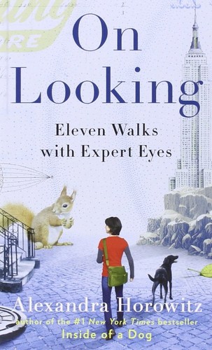 On Looking by Alexandra Horowitz 1476727791 | eBay UK