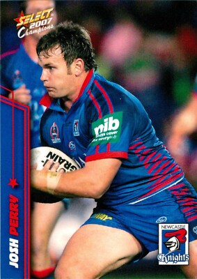 2007 NEWCASTLE KNIGHTS NRL Card JOSH PERRY | eBay