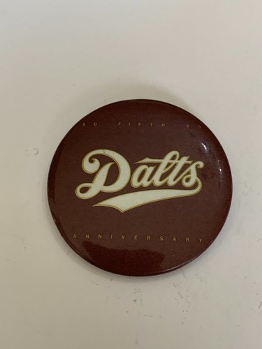 Vintage 80 Fifth 85 Dalts Anniversary Pinback Button | eBay