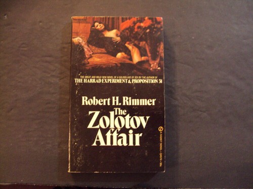 The Zolotov Affair pb Robert H Rimmer 1st Signet Print 4/71 ID:80769 | eBay