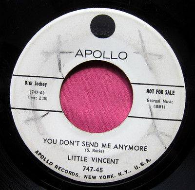 LITTLE VINCENT - You Don't Send Me Anymore - Promo 45 rpm - Apollo 747 ...