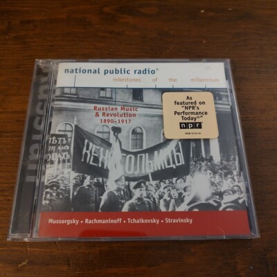 NATIONAL PUBLIC RADIO (NPR) MILESTONES RUSSIAN MUSIC & REVOLUTION 1890 ...