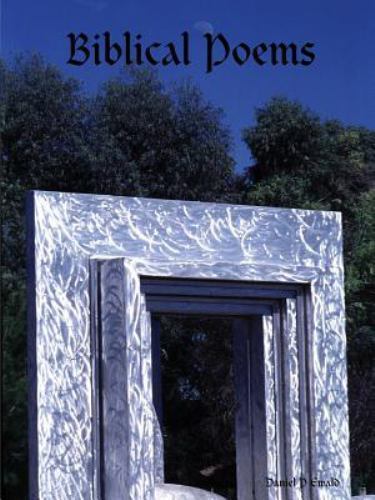 Biblical Poems by Daniel P. Ewald (2015, Trade Paperback) for sale ...