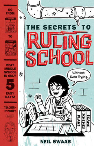 Secrets to Ruling School (Without Even Trying) (Secrets to Ruling Sc ...