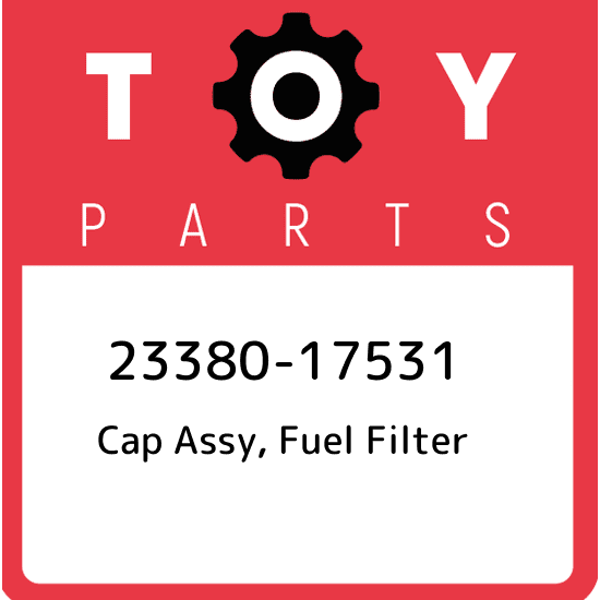 23380-17531 Toyota Cap assy, fuel filter 2338017531, New Genuine OEM ...