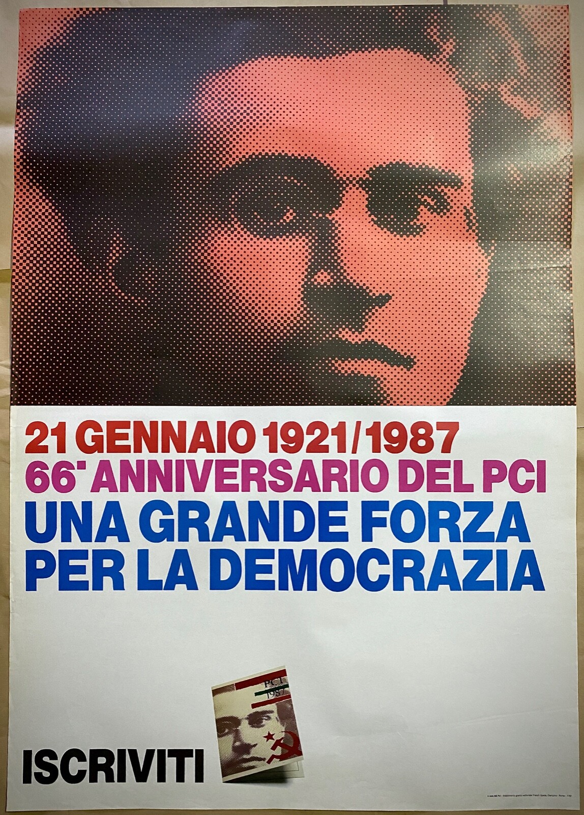 P.C.I 66° Anniversary Of P.C.I Poster Politico- 1921/1987 | eBay